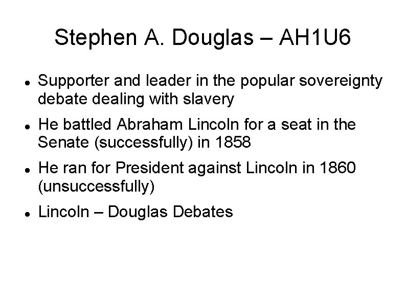 Vocabulary American History I Unit 6 The Civil