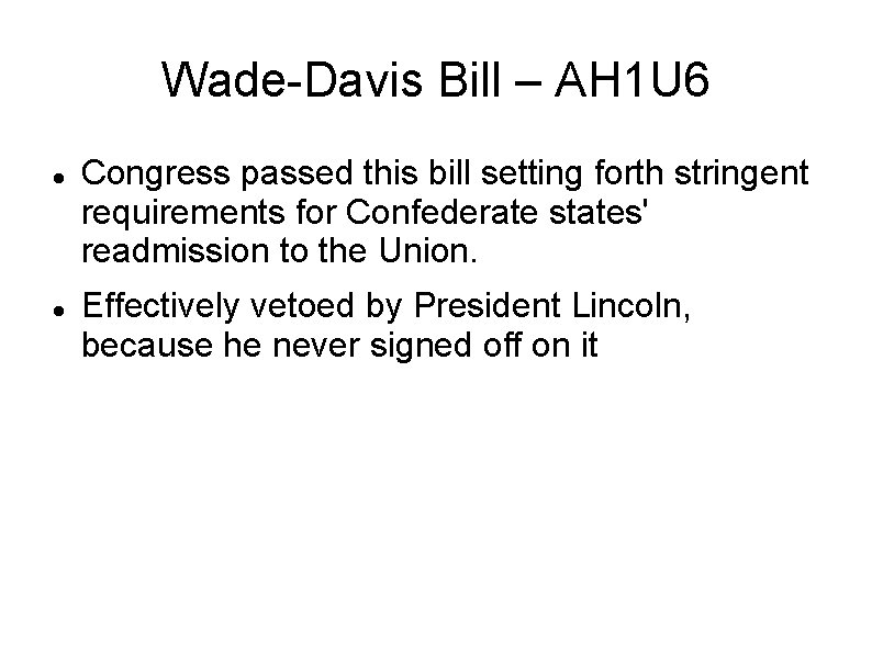 Vocabulary American History I Unit 6 The Civil