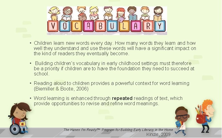 Providing feedback during dialogic reading Targeting language development