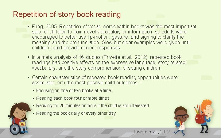 Providing feedback during dialogic reading Targeting language development