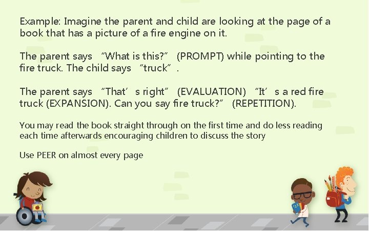 Providing feedback during dialogic reading Targeting language development