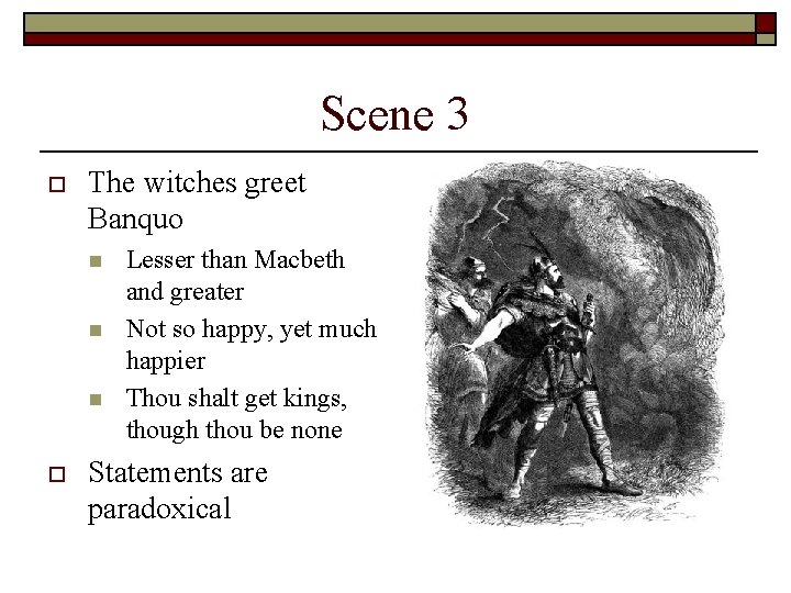 Macbeth Act I Scene 1 o o Setting