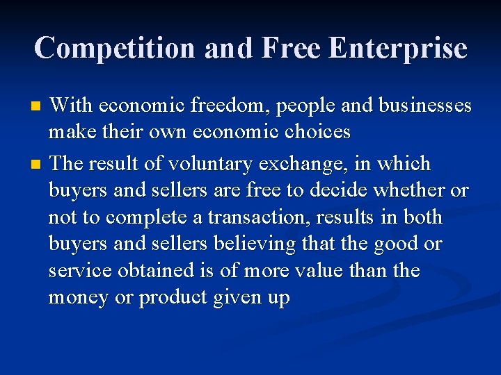 Chapter 2 3 Capitalism and Economic Freedom Objective