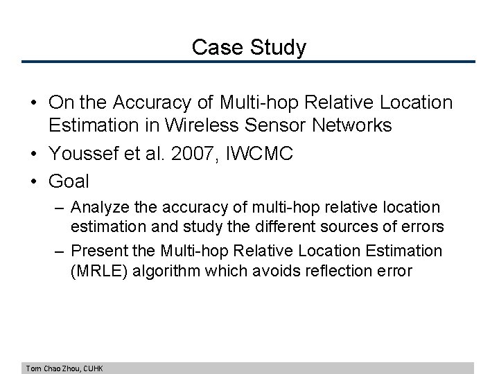 Wireless Sensor Network Speaker Tom Chao Zhou Feb