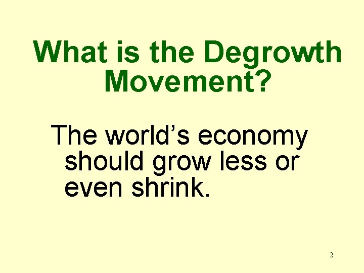 Chapter 3 Growth These slides supplement the textbook