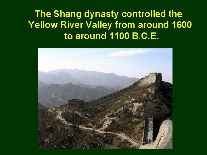 Ancient China Power point created by Robert L