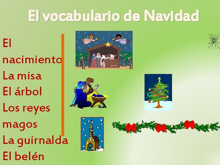 LA NAVIDAD El vocabulario de Navidad Completa el