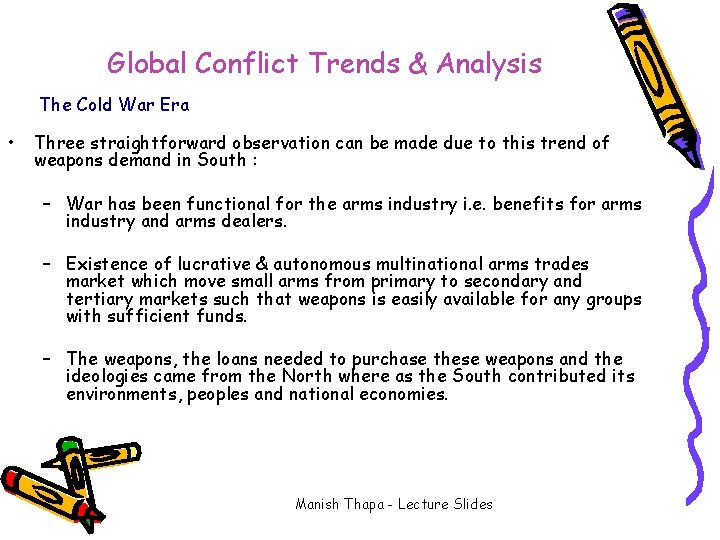 Unit I Introduction to Conflict Peace Studies Global
