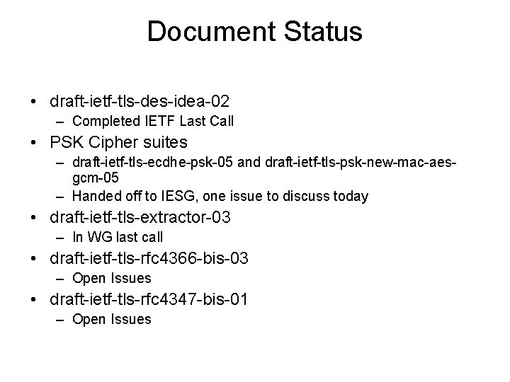 Transport Layer Security TLS IETF 73 Thursday November