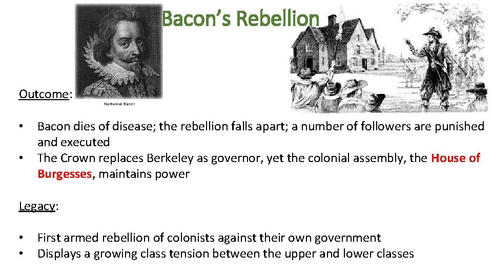 Colonial Reactions Bacons Rebellion Origins Indentured servants and