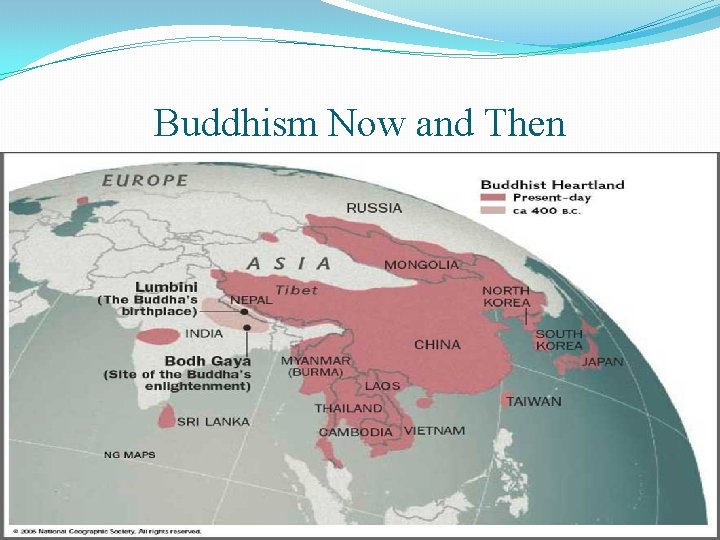 The History of Buddhism Buddhism Now and Then