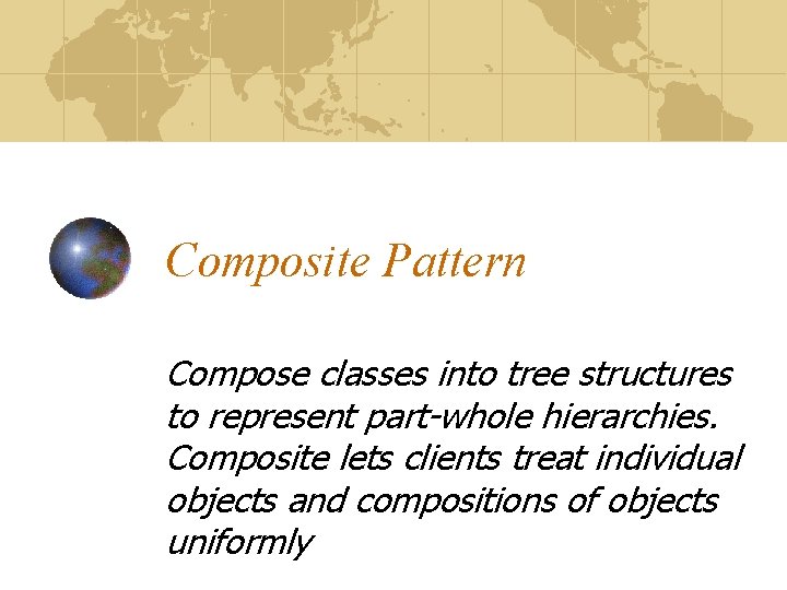 Structural ObjectOriented Design Patterns Albert Ritzhaupt Objectives Introduction