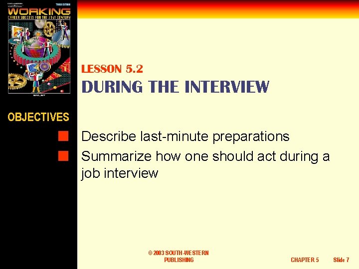 CHAPTER 5 INTERVIEWING FOR A JOB LESSONS 5