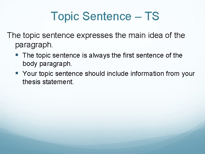 Writing is Thinking Body Paragraphs Body Paragraph Construction