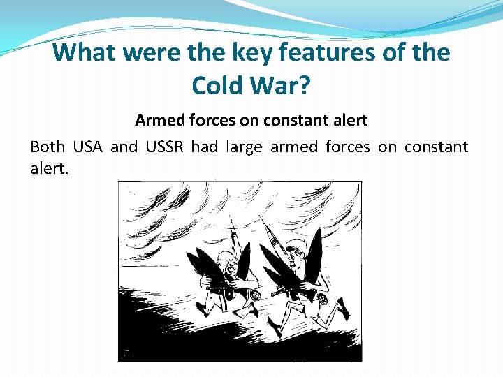 What was the Cold War Lesson objectives To