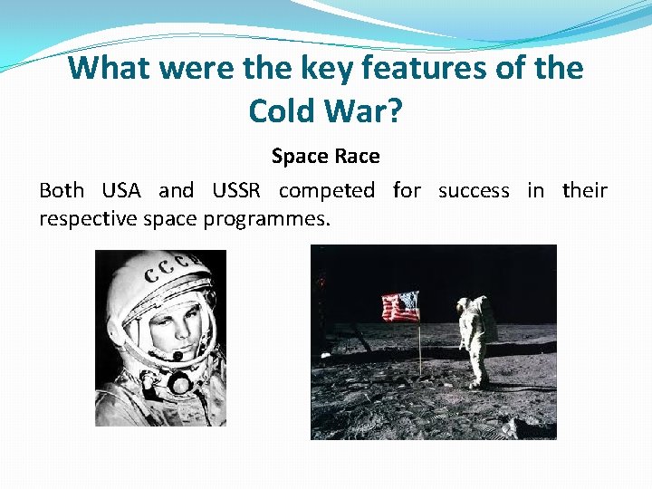 What was the Cold War Lesson objectives To