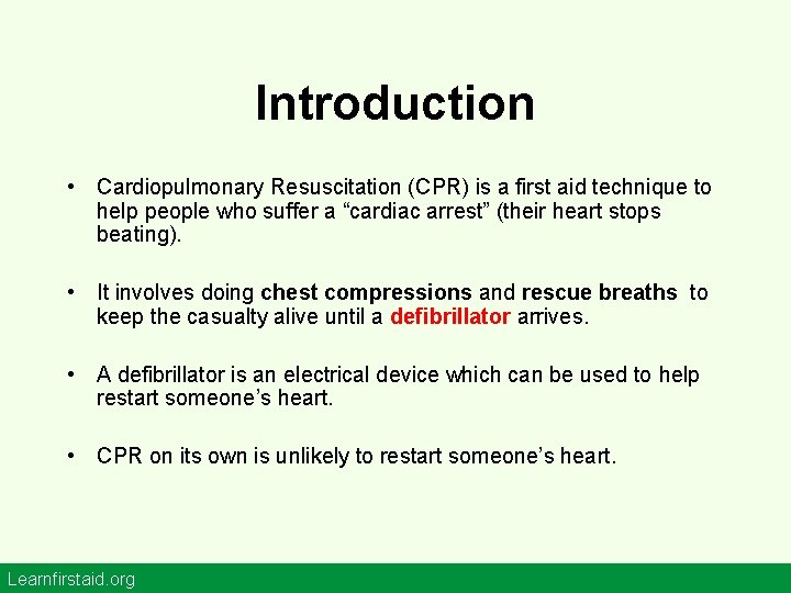 Cardiopulmonary Resuscitation CPR Based on the European Resuscitation
