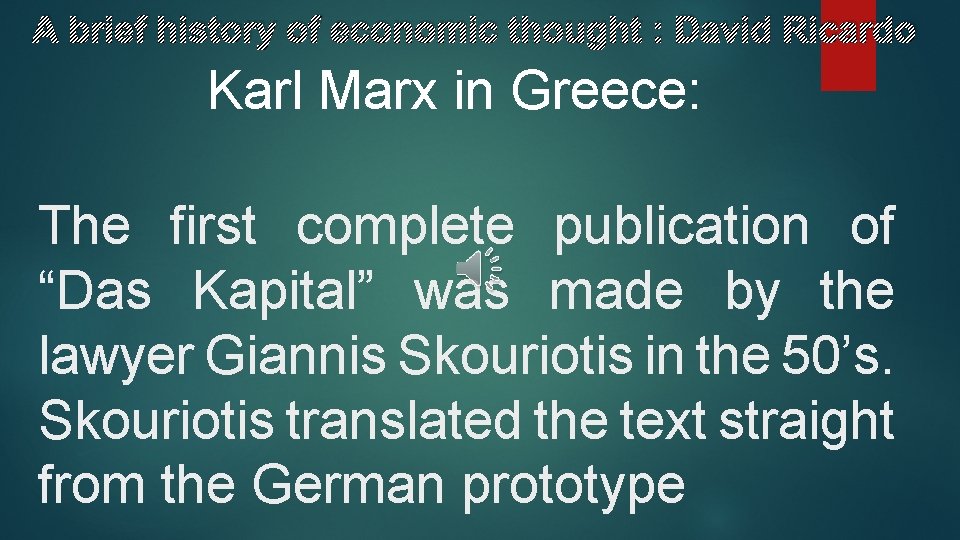 A brief history of economic thought Karl Marx