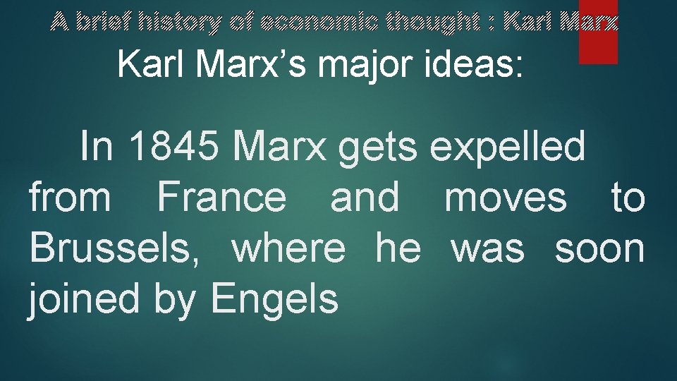 A brief history of economic thought Karl Marx