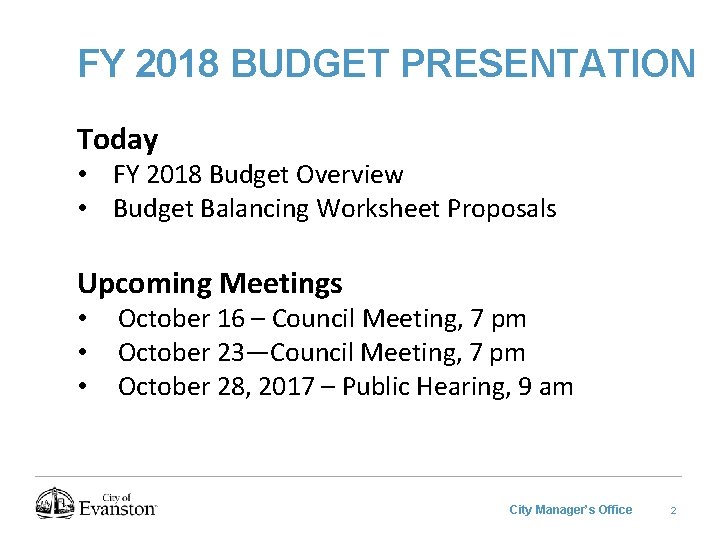 EVANSTON FY 2018 Proposed Budget Presentation 8 th