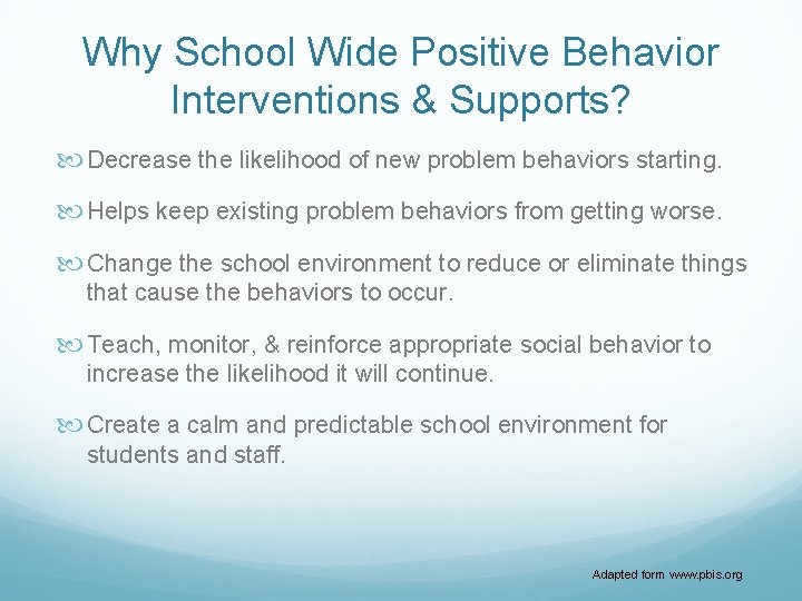 Schoolwide Positive Behavior Interventions and Supports What ...