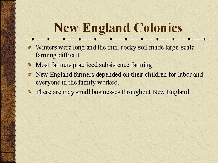 Colonial Economy By Ms Astle Making a Living