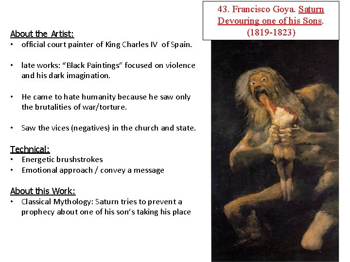 Romanticism Artists who felt limited by Neoclassicism began