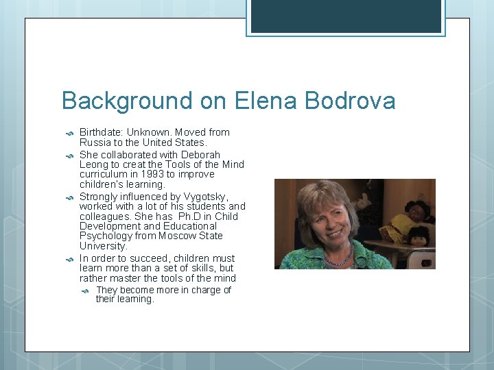 Mature Play Based on Bodrova with Vygotsky influence