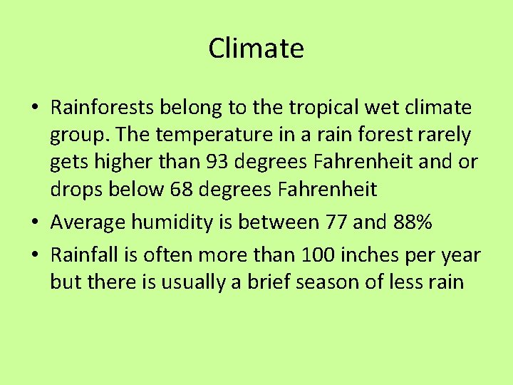 Biome Presentation Tropical Rainforests Elena Whitlock and Ceci