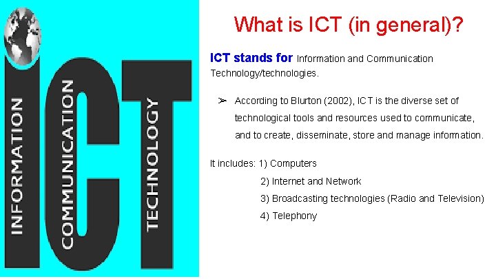 GE 1155 Computer in Education LEARNING ABOUT ICT