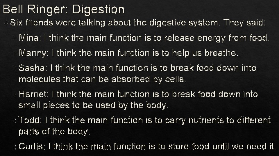 Human Body Systems Homeostasis Bell Ringer Digestion Six