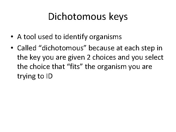 Classification of Organisms and Body plans Unit 1