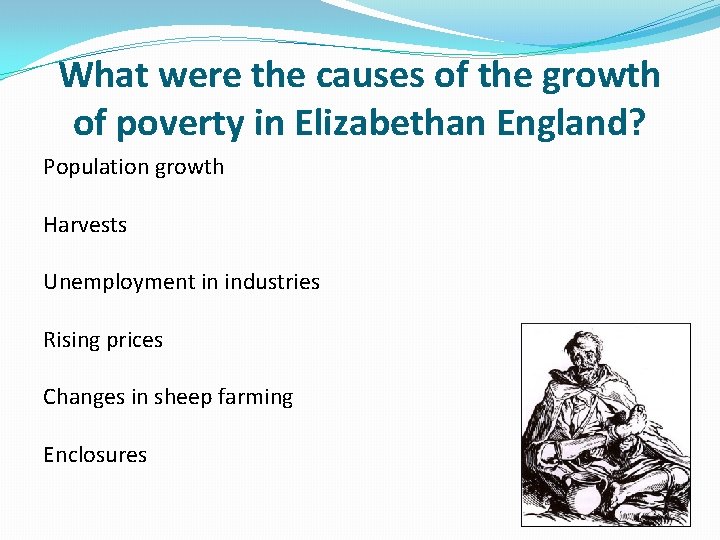 Why did poverty increase in Elizabethan England Learning