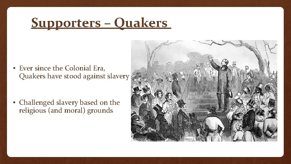 Abolition Movement FORMATION DEVELOPMENT Formation of the Abolition