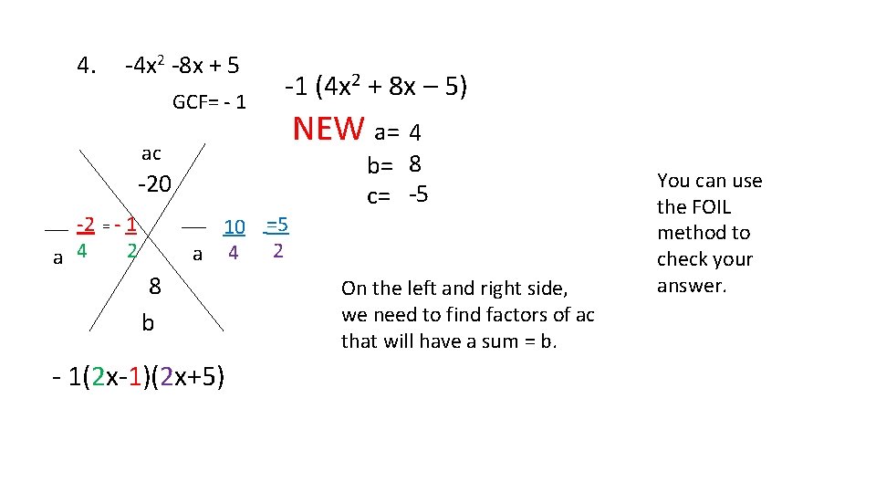 7 6 Factoring ax 2 bx c NOTES