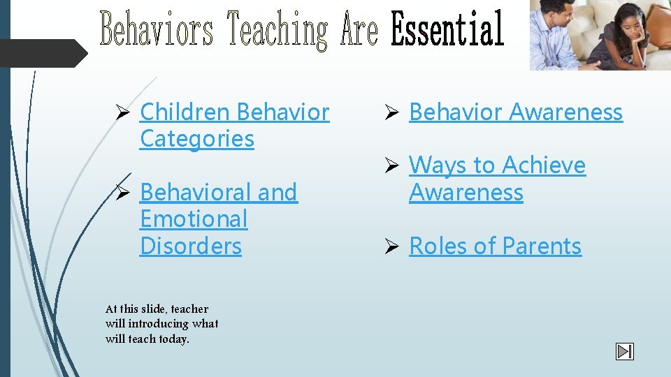 Children Behaviors and Awareness Early Childhood Education Children