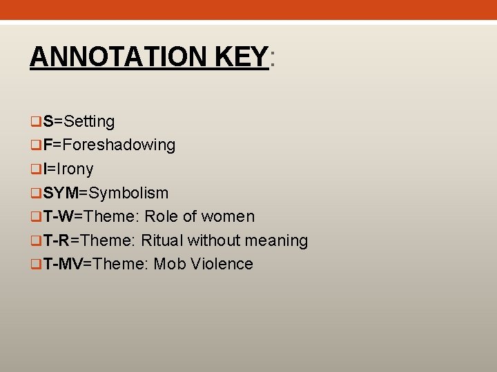 THE LOTTERY BY SHIRLEY JACKSON Literary Devices Notes