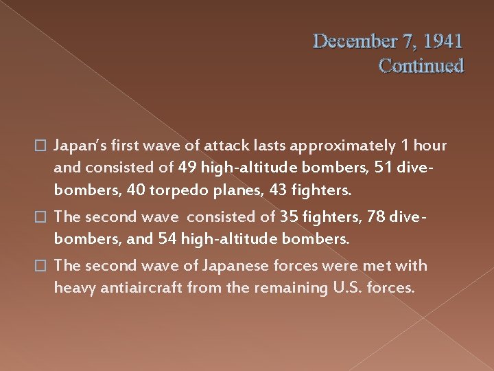 Pearl Harbor Overview of events before during and