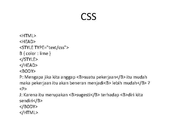 Pemprograman Perancangan WEB Pertemuan 6 CSS Cascading Style