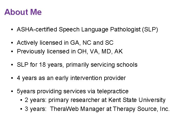 Telepractice Telepractice Providing Speech Therapy Online Presented by