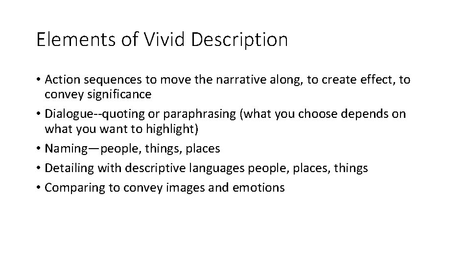 Narrative Storytelling Basic Features 1 A WellTold Story
