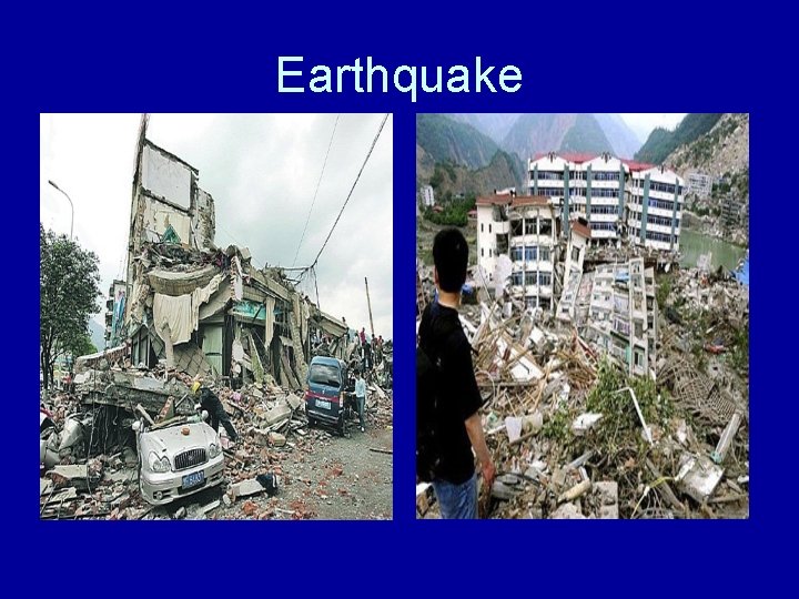 Natural disasters WHAT IS vibrations of the earths