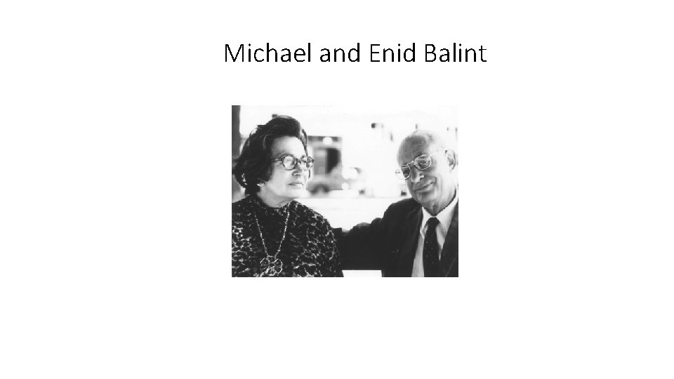What and who is Balint Powerpoint a collaboration