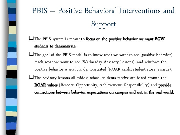 Welcome to B Gale Wilson School Parent Information