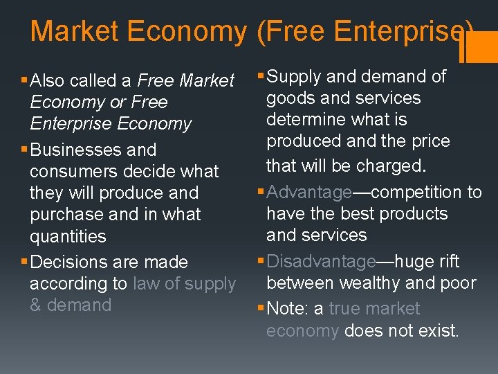Economic Systems Objective Compare different types of economic