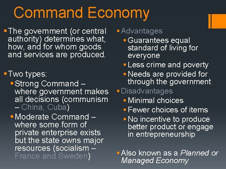 Economic Systems Objective Compare different types of economic