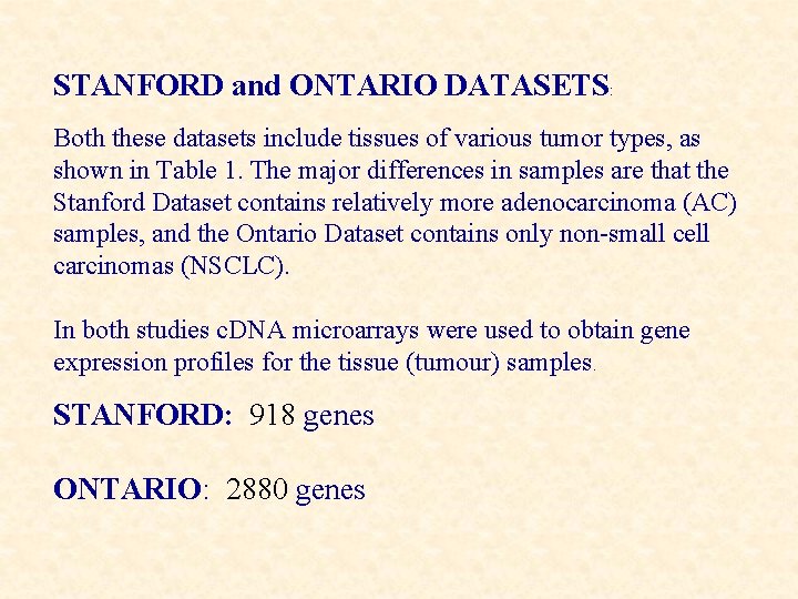 Use of Microarray Data via Model Based Classification