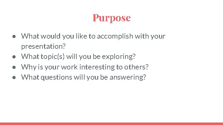 The Basics of Writing a Conference Proposal Audience