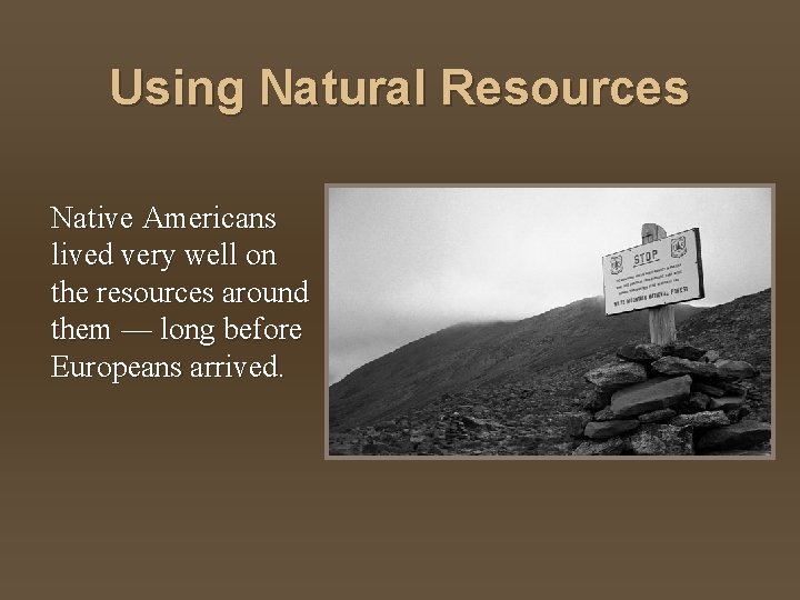 Learning about the Abenaki A Presentation by New