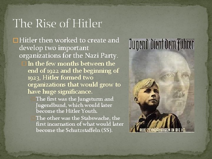 The Rise of Hitler and Nazism Benito Mussolini